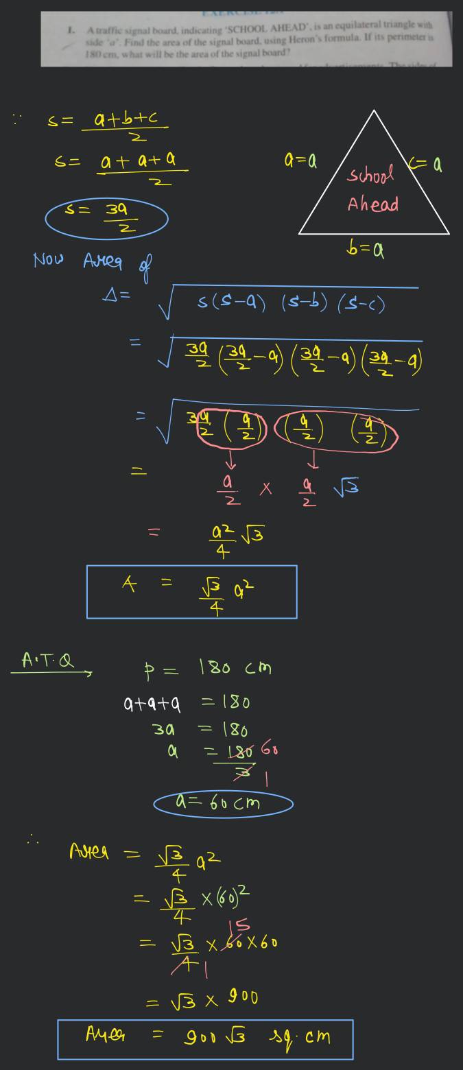 1. A traffic signal board, indicating 'SCHOOL AHEAD', is an equilateral t..