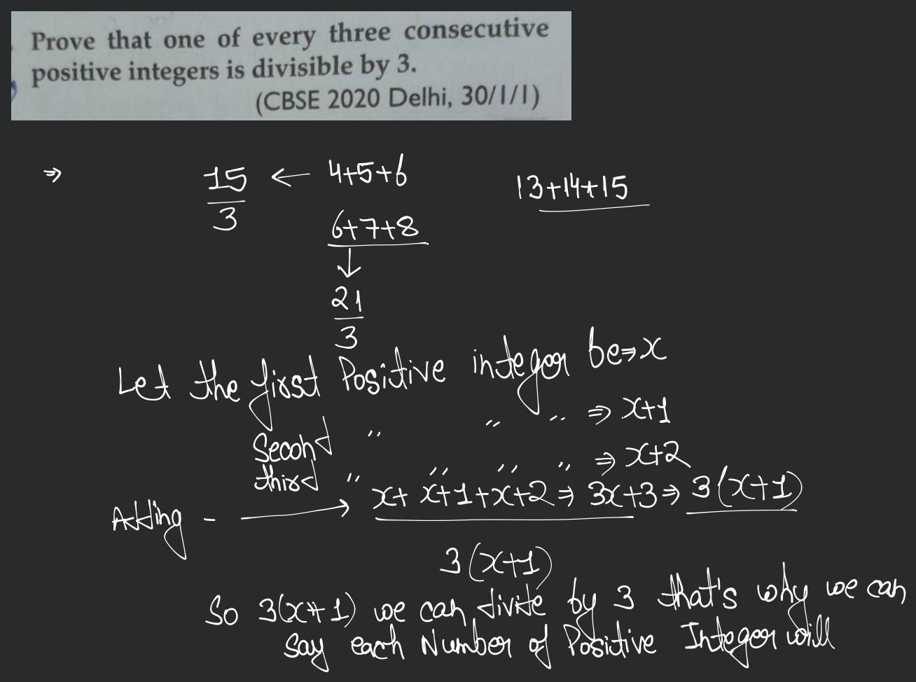 Prove that one of every three consecutive positive integers is divisible