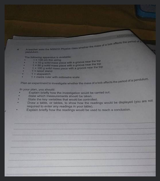 A teacher asks the NSSCO Physics class whether the mass of a bob affects