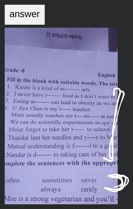 Grade -8 English Fill in the blank with suitable words. The init | Filo