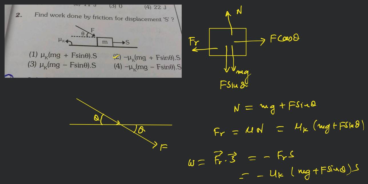 Find Work Done By Friction For Displacement mathrm S Filo