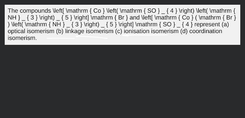 The compounds \left[ \mathrm { Co } \left( \mathrm { SO } _ { 4 } \right)..