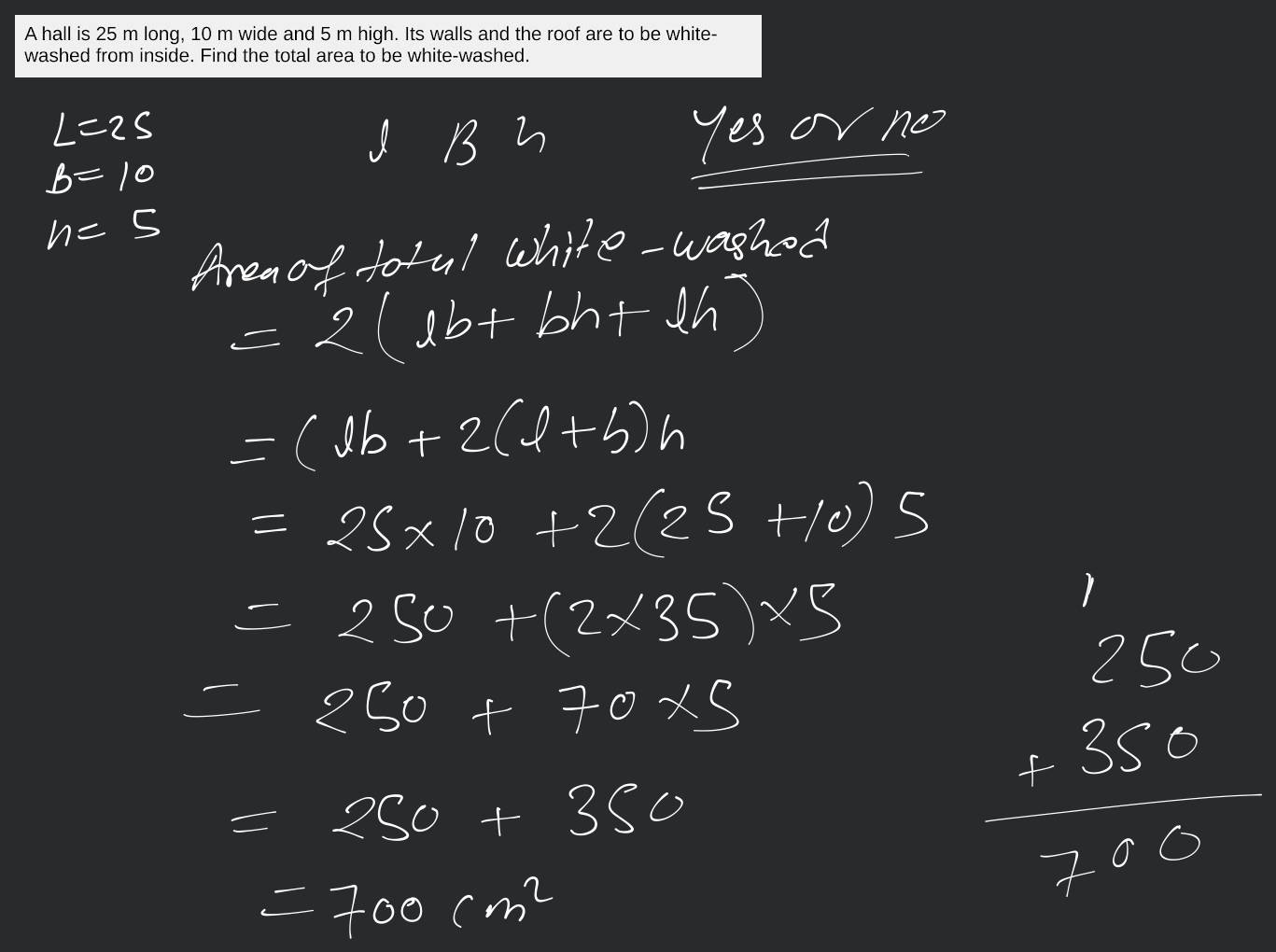 A hall is 25 m long, 10 m wide and 5 m high. Its walls and the roof are t..