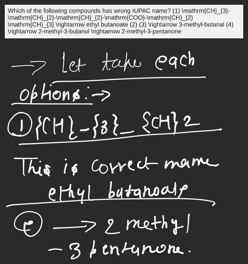 Which of the following compounds has wrong IUPAC name? (1) \mathrm{CH}{3}..