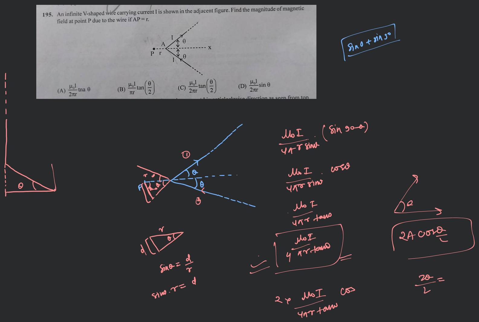 An infinite V-shaped wire carrying current I is shown in the adjacent fig..