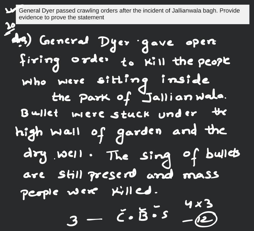 'General Dyer's passed 'crawling orders' after the incident of Jallianwal..