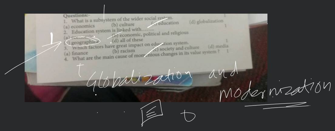 Questions: What is a subsystem of the wider social system. 1 (a) economic..