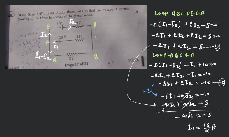 26. State Kirchhoff's laws. Apply these laws to find the values of curren..