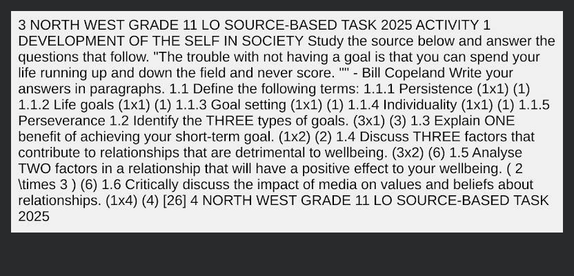 3 NORTH WEST GRADE 11 LO SOURCE-BASED TASK 2025 ACTIVITY 1 DEVELOPMENT OF..