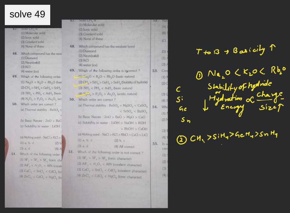 Which order are correct? (a) Thermal stability : BeSO4