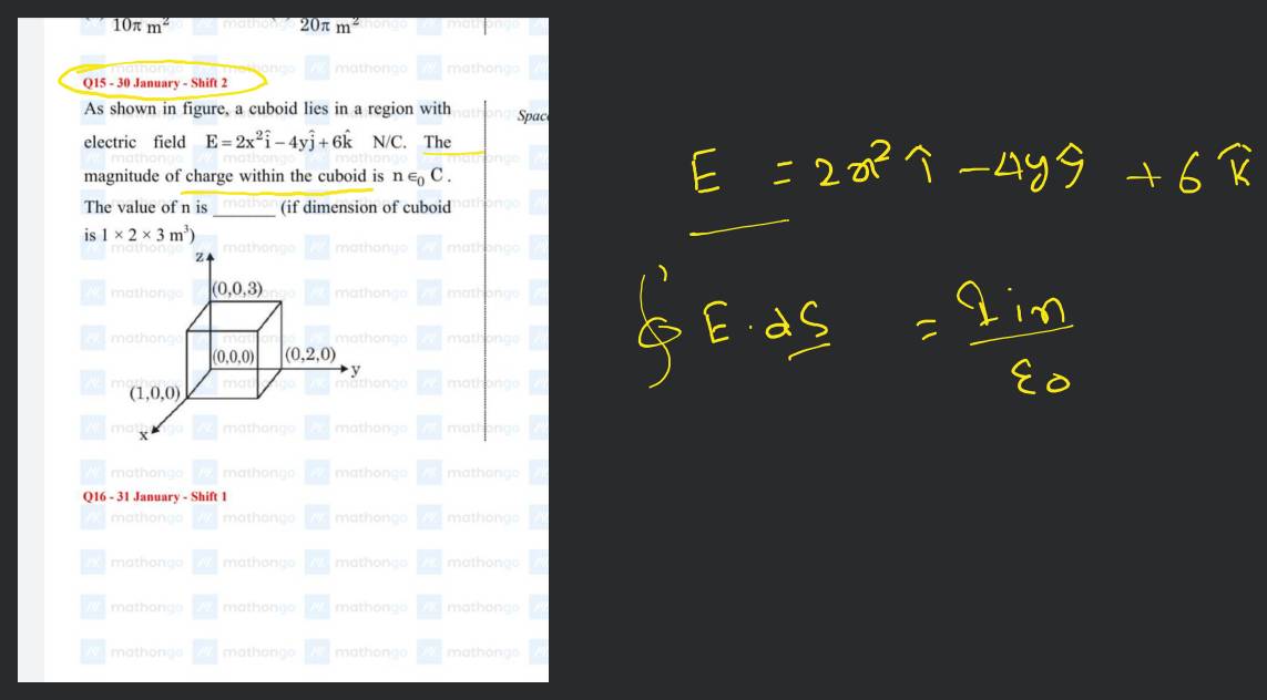 Q15-30 January - Shift 2As shown in figure, a cuboid lies in a region wi..