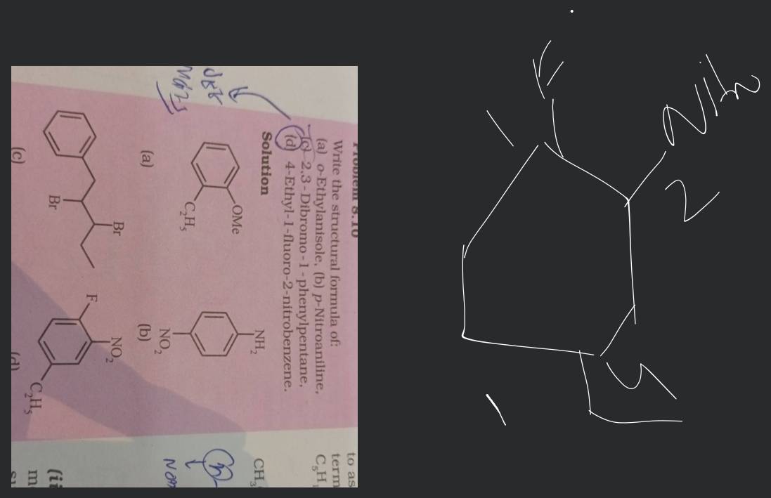 Write the structural formula of: (a) o-Ethylanisole, (b) p-Nitroaniline,