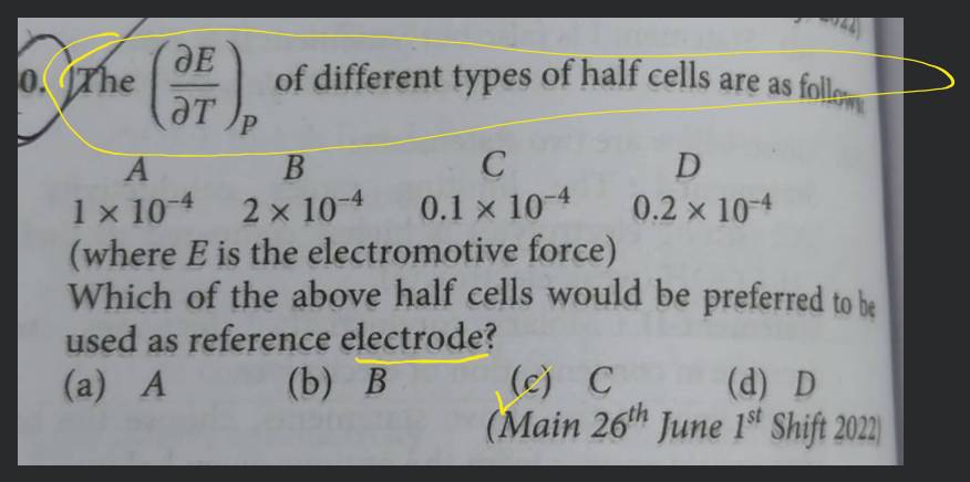 The (∂T∂E )P of different types of half cells are as follome A1×10−4 B2×..