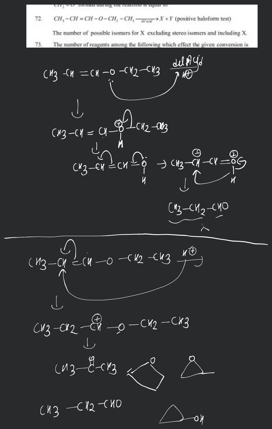 72． CH3 −CH=CH−O−CH2 −CH3 W⿵冂卄一口一 X+Y（positive haloform test）The numbe..