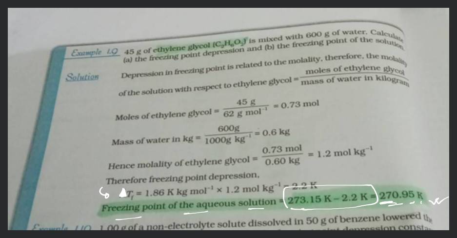 Example 1.945 g of ethylene glycol (C2 H0 O2 ) is mixed with 600 g of w..