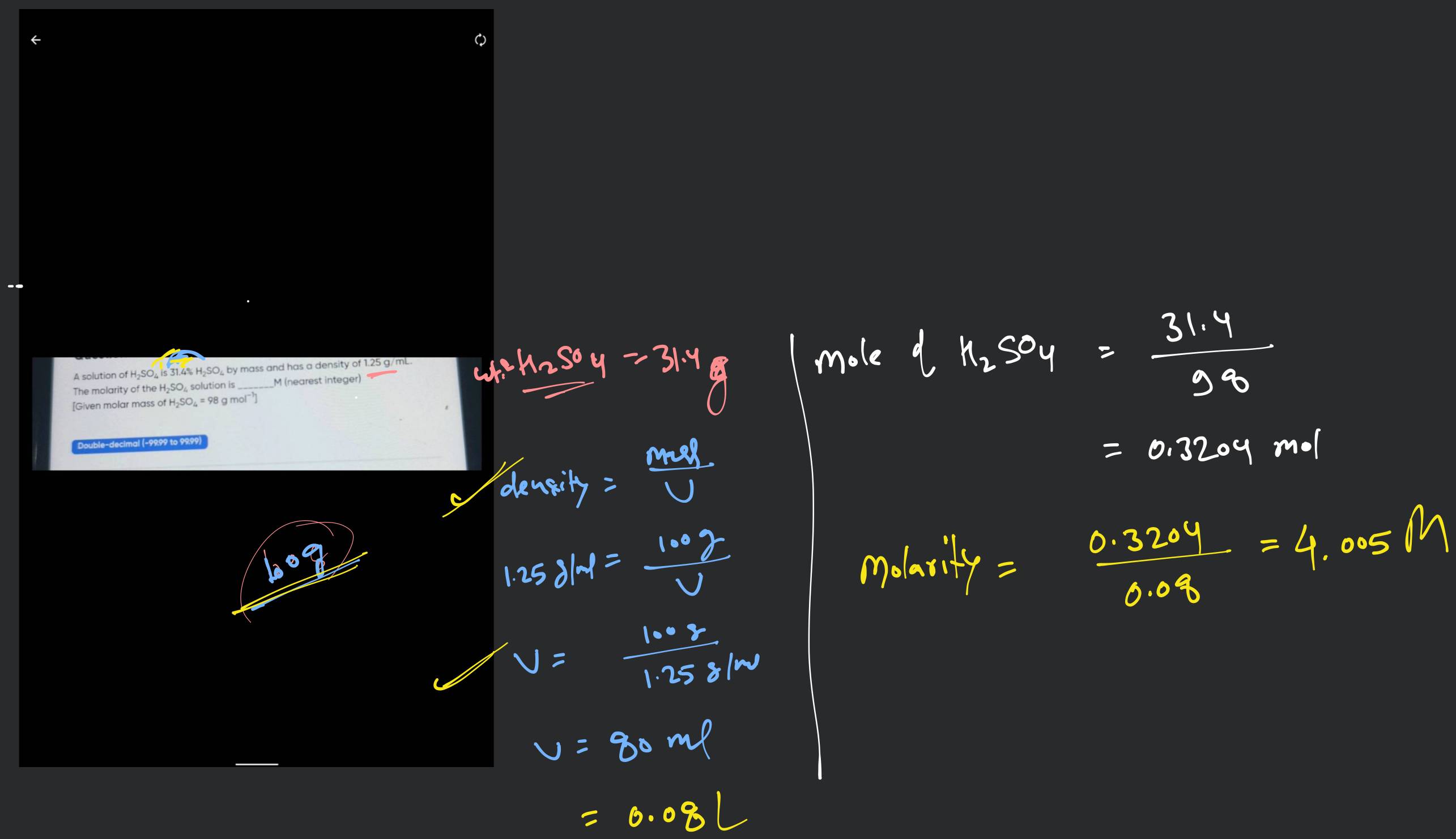 A solution of \mathrm{H}{2} \mathrm{SO}{4} is 31.4 \% \mathrm{H}{2} \math..