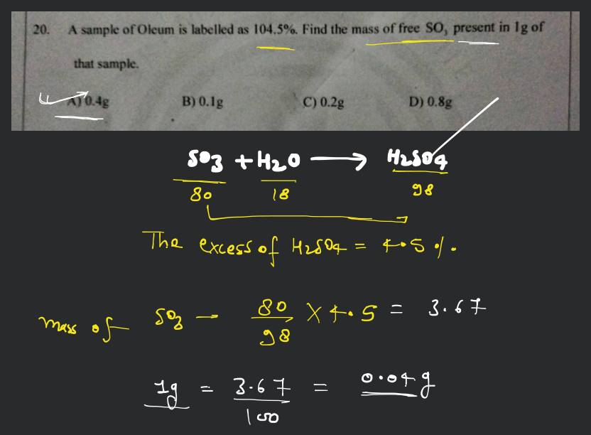 A sample of Oleum is labelled as 104.5 \%. Find the mass of free \mathrm{..