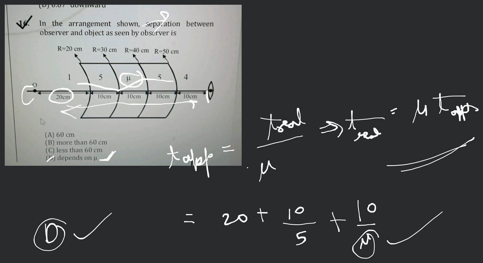 In the arrangement shown, separation between observer and object as seen