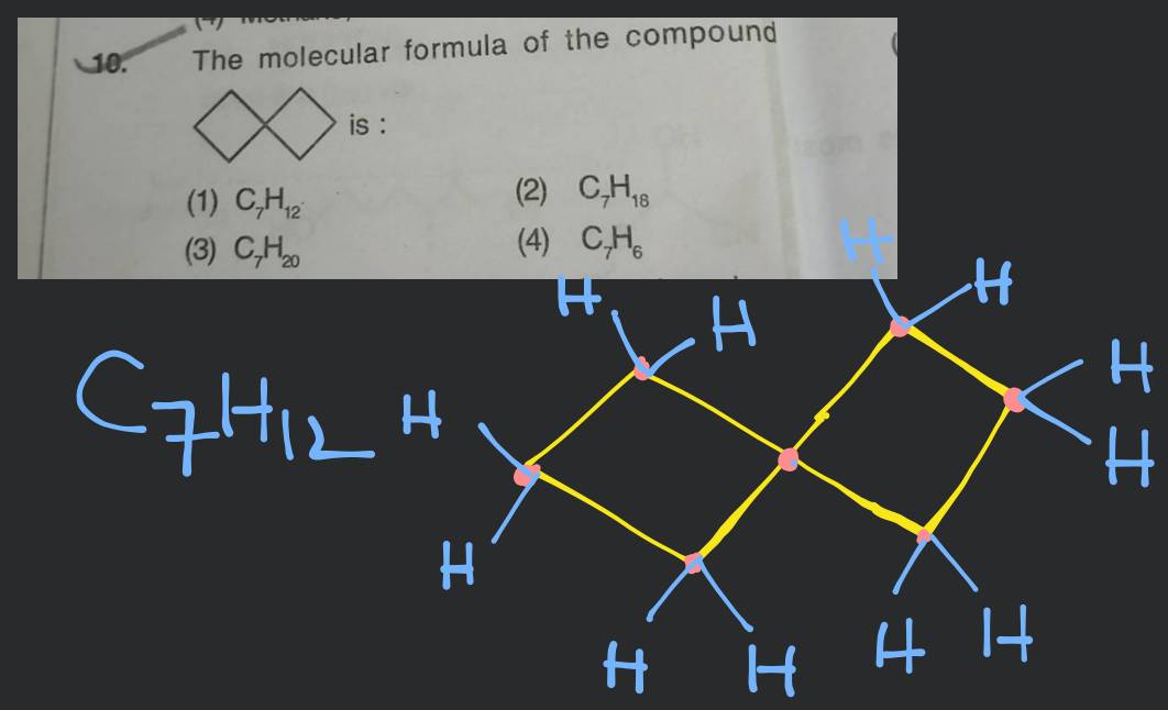 The molecular formula of the compound (1) CH₁₂ (3) CH20 is : (2) CH18 (4)..