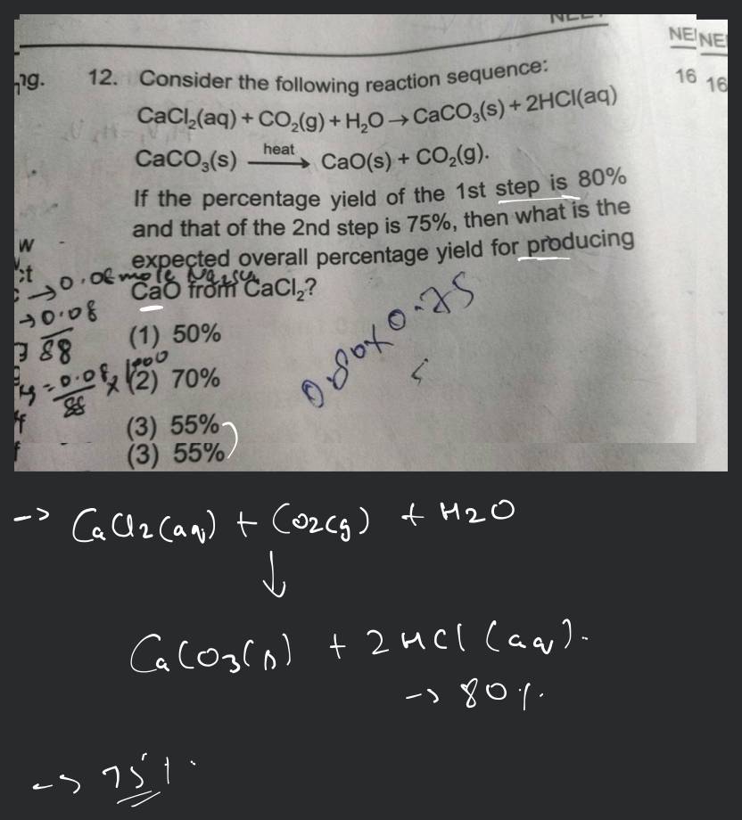mg. Consider the following reaction sequence: CaCl2(aq) + CO2(g) + H₂O→ C..