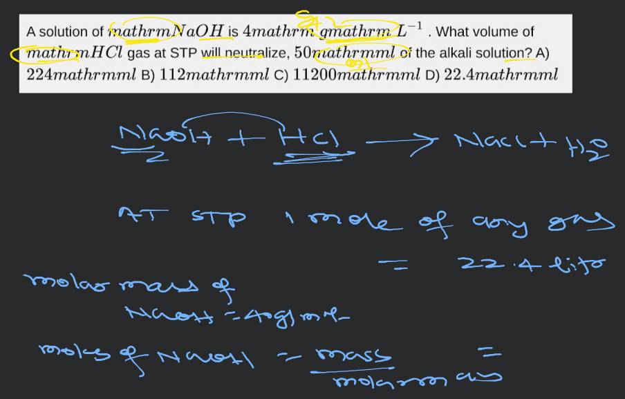A solution of mathrm{NaOH} is 4 mathrm{g} mathrm{L}^{-1} . What volume of..
