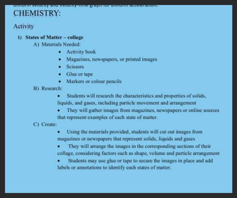 CHEMISTRY: Activity 1) States of Matter - collage A) Materials Needed: ⚫