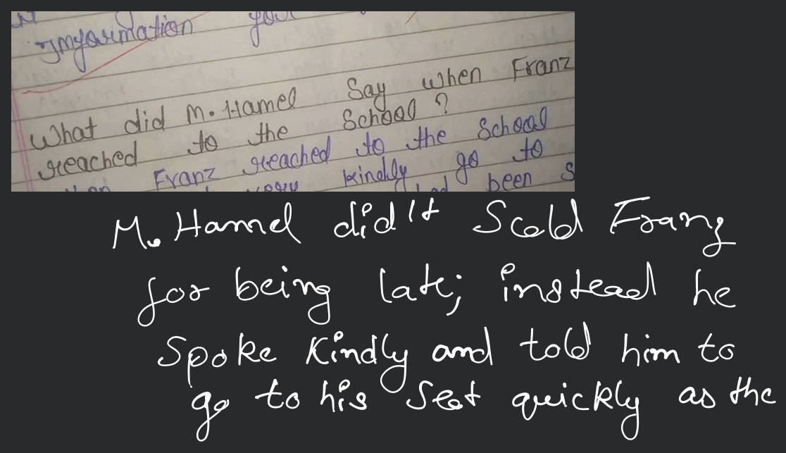 ymyformation What did M. Hamel reached Say when Franz School ? to the Fra..