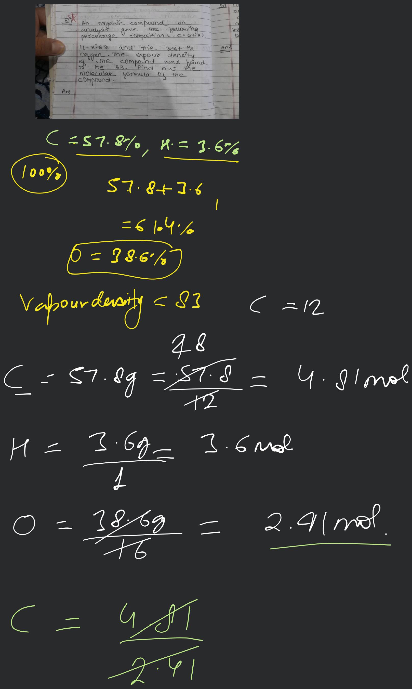 Ans or C analysis bur percentage An organic compound, gave the on followi..