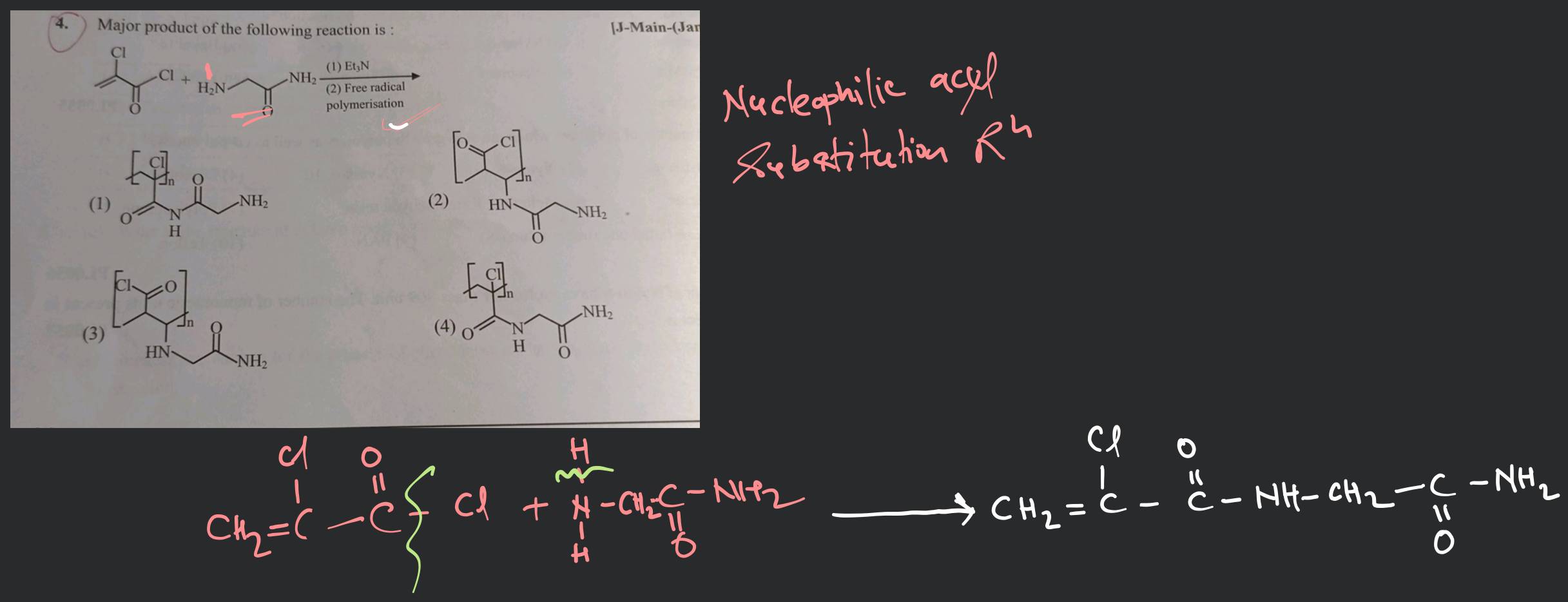 J-Main-(Jan Major product of the following reaction is: Cl (1) Et3N Cl+ N..