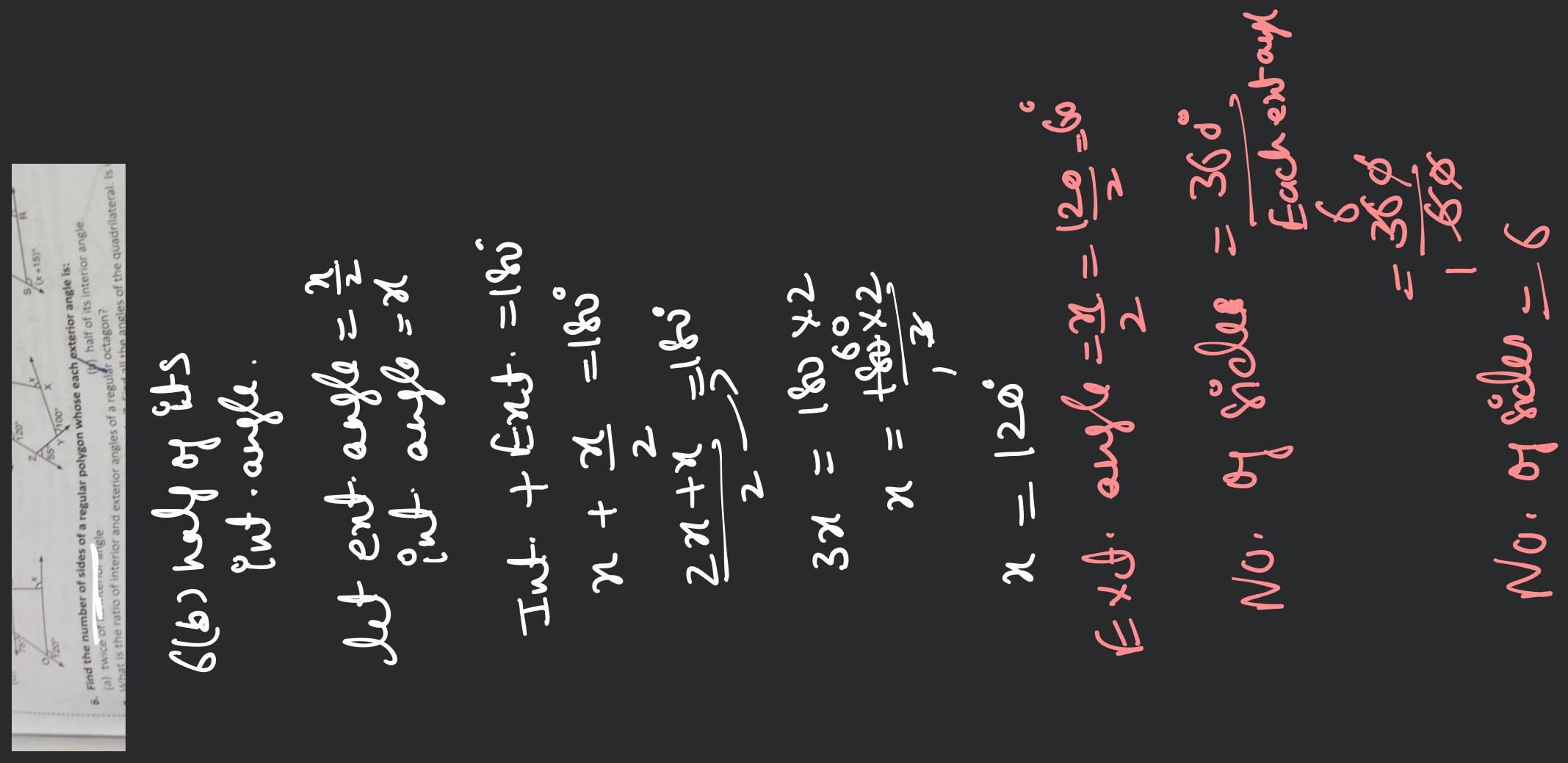 120° 120 R X Y100 (x+15) Find the number of sides of a regular polygon wh..
