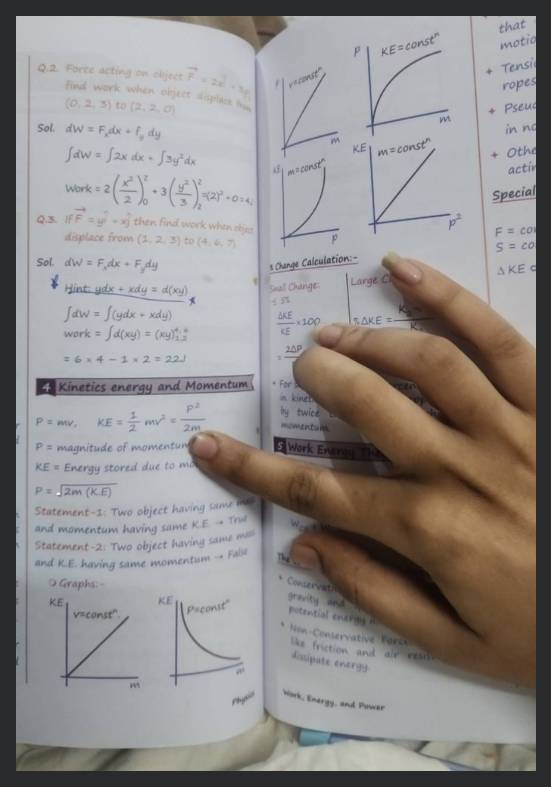 Q.2. Force acting on object =2x-3y Find work when object displace from (0..
