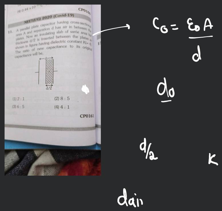 (4) 0.44 x 10-1 NEET(UG) 2020 (Covid-19) CP0160 A parallel plate capacito..