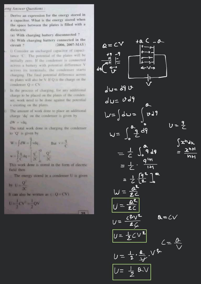 ong Answer Questions: Derive an expression for the energy stored in a cap..