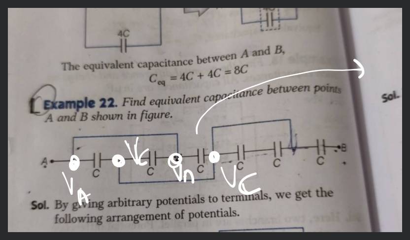 4C The equivalent capacitance between A and B, Ceq = 4C + 4C = 8C Example..