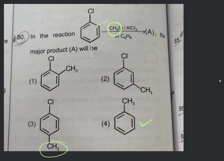 re CI In the reaction major product (A) will be CI CH3 CH3CI/AICI 3 in C6..