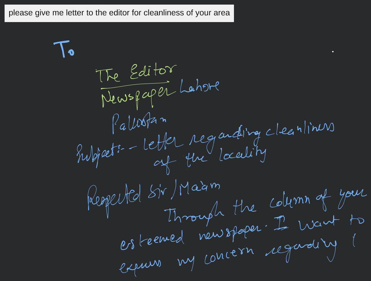 please give me letter to the editor for cleanliness of your area | Filo