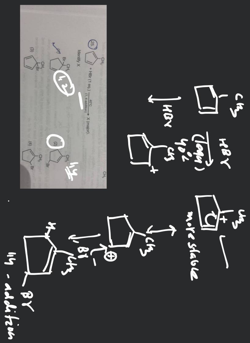 balls CH3 HBr (1 eq.) 40°C →X (major). (1, 4-addition) Identify X CH3 Br-..
