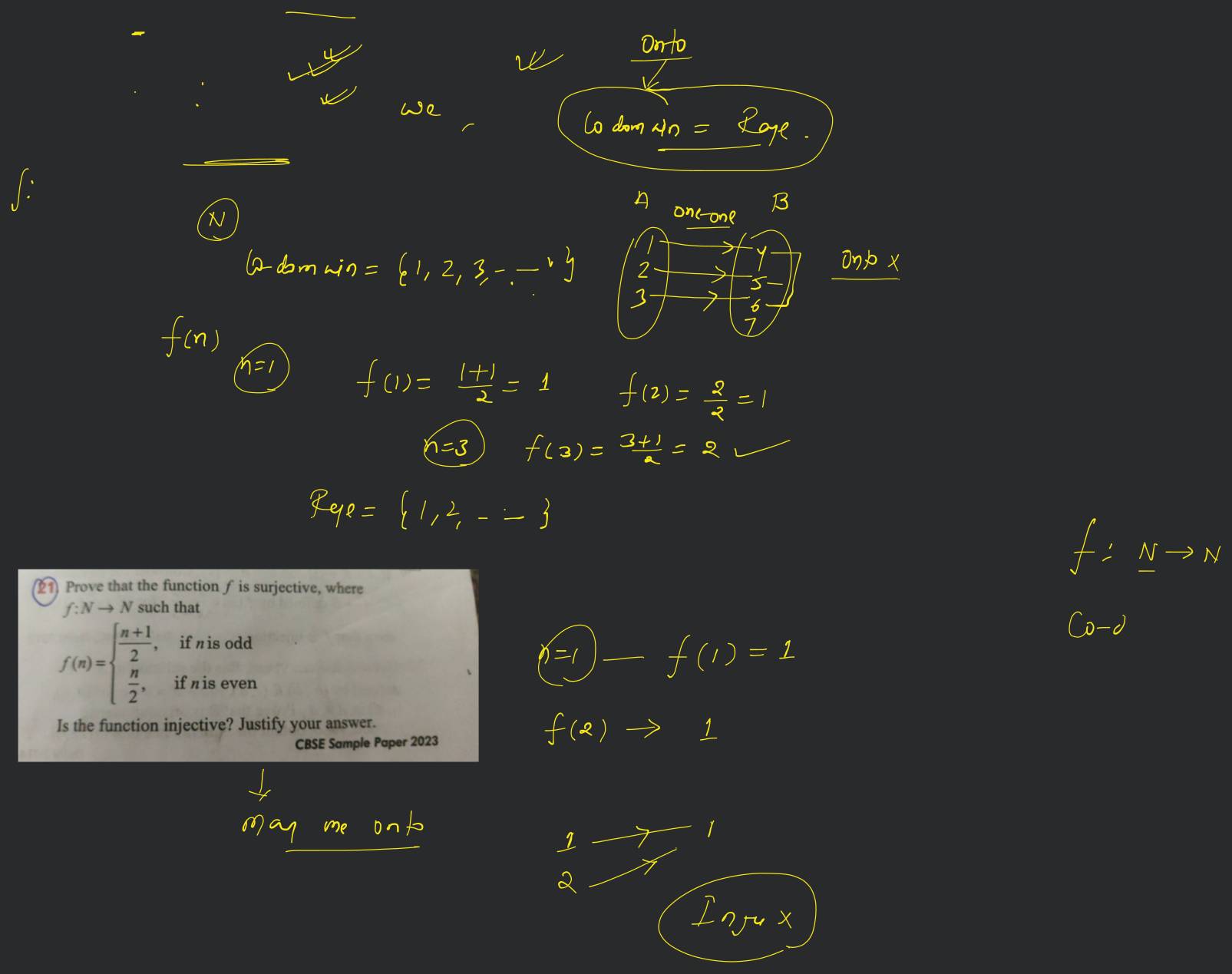 21 Prove that the function f is surjective, where f:NN such that n+1 if n..