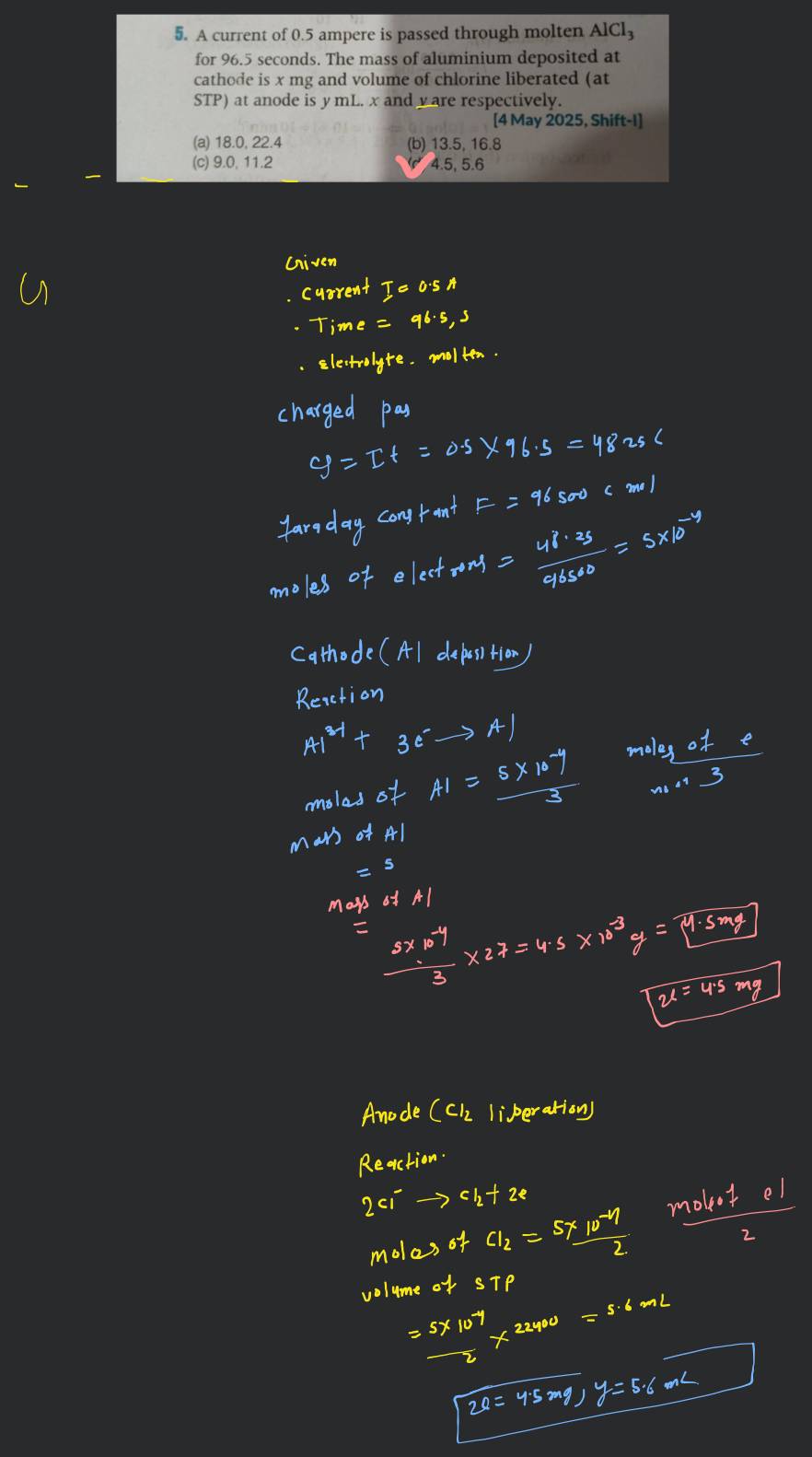 A current of 0.5 ampere is passed through molten AlCl3 for 96.5 seconds.