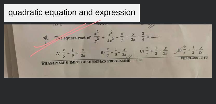 2 4x2 1 y y 2x 3 4 The square root of 2 y 1 A) y y B) 2 2x y 2 2x ::1:: B..