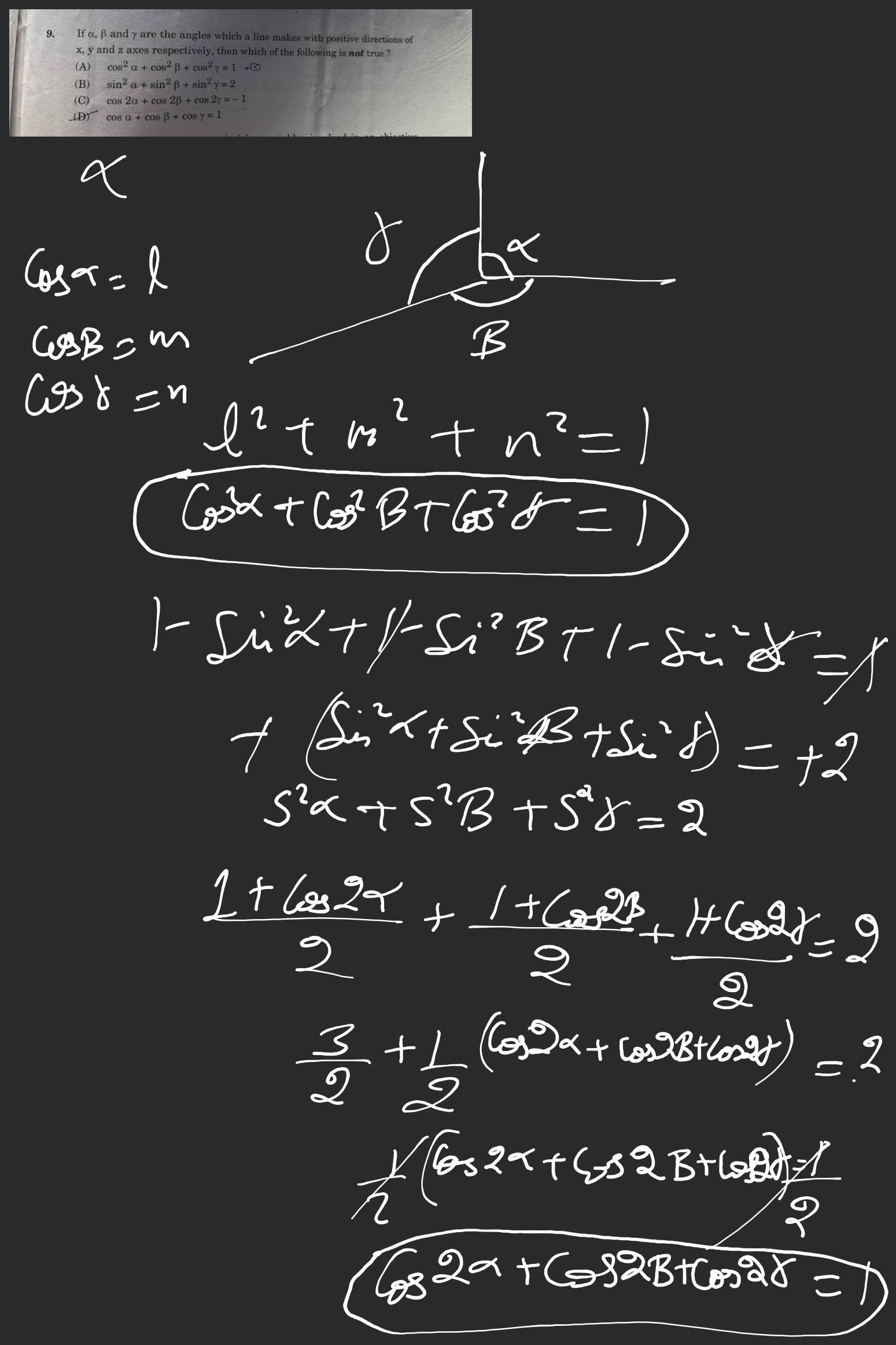 If a, ẞ and y are the angles which a line makes with positive directions
