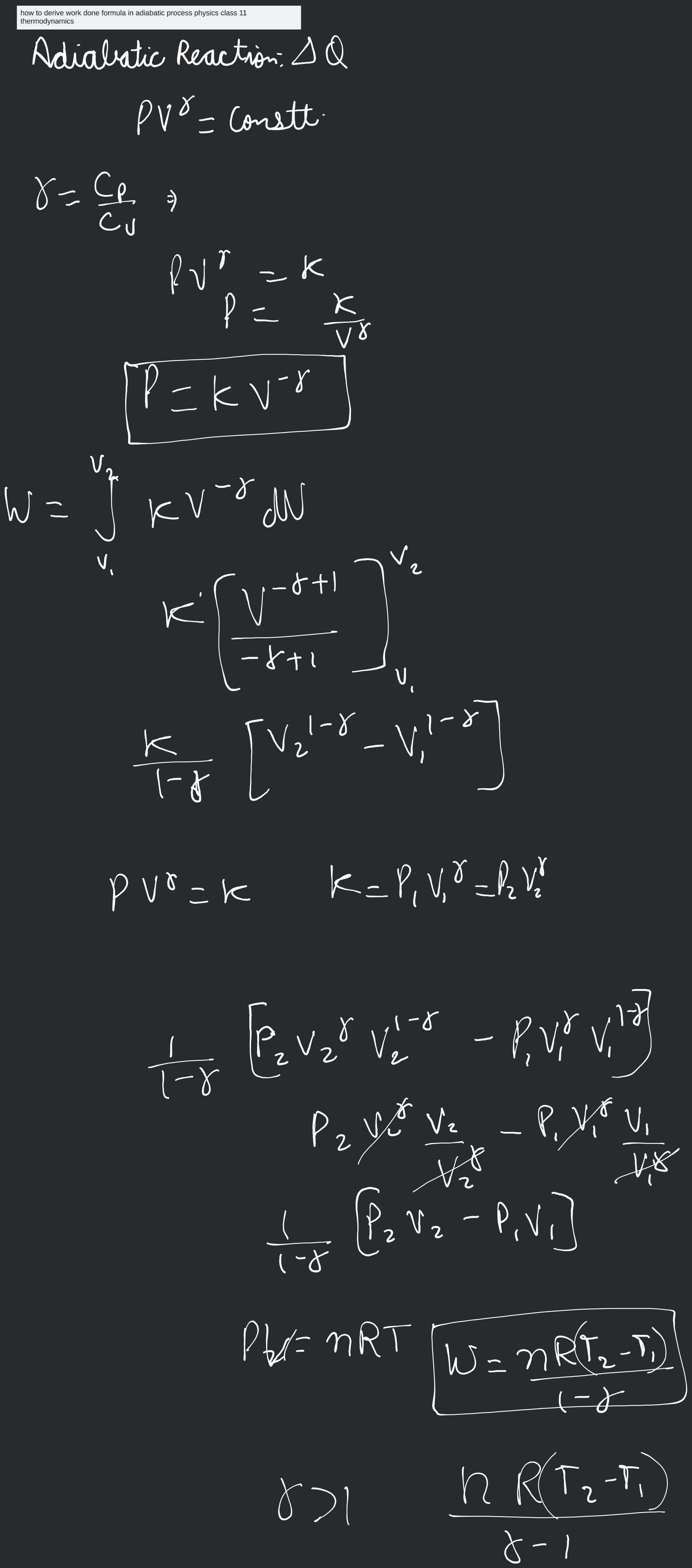 how to derive work done formula in adiabatic process physics class 11 the..